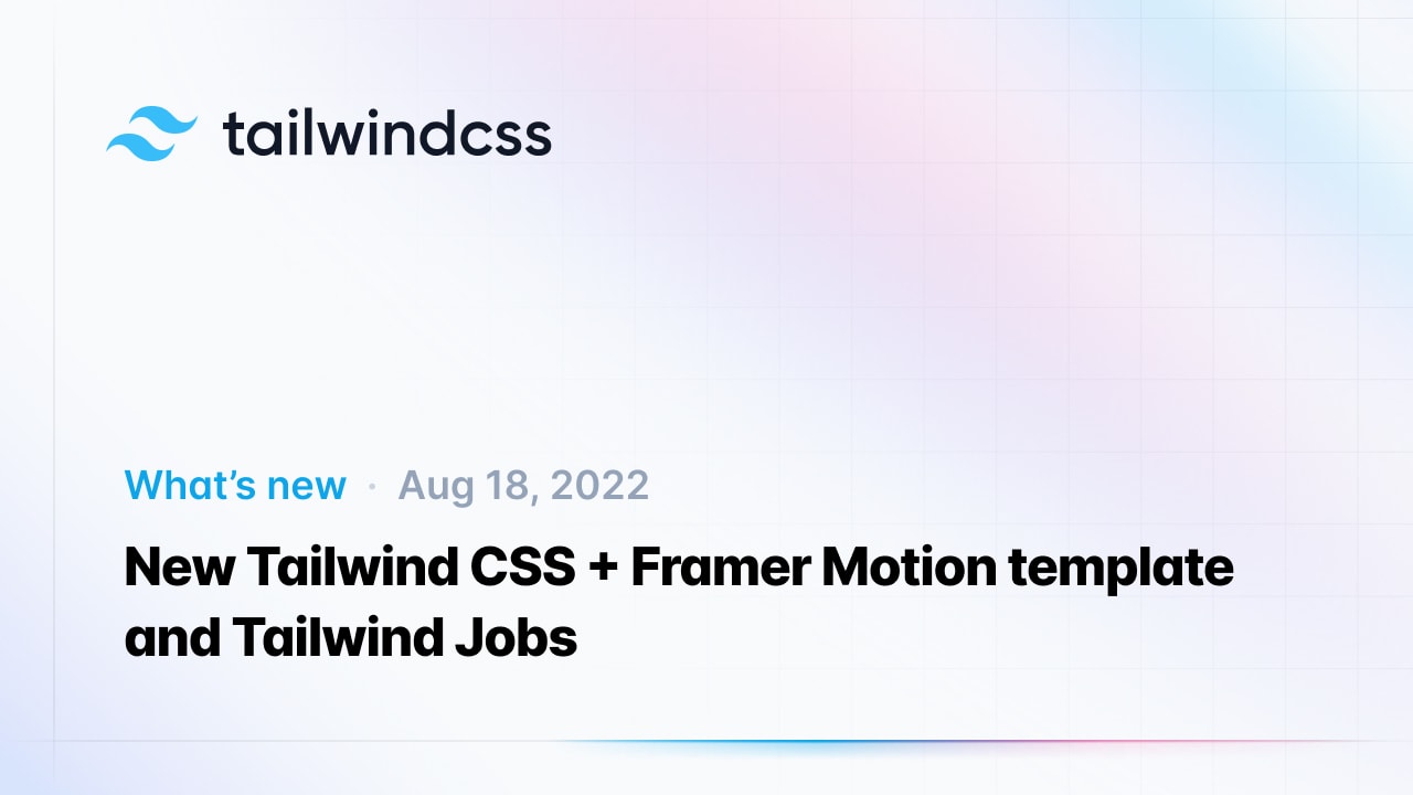 New Tailwind CSS + Framer Motion template and Tailwind Jobs ... New Tailwind CSS + Framer Motion template and Tailwind Jobs ...