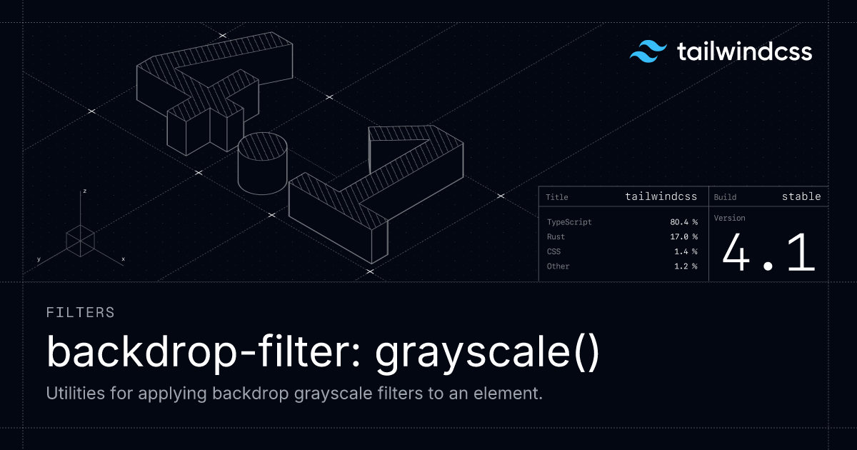 backdrop-filter: grayscale() - Filters - Tailwind CSS