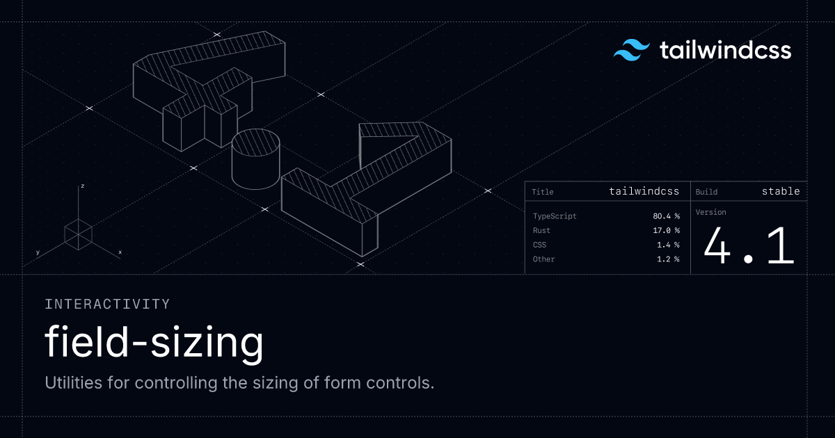field-sizing - Interactivity - Tailwind CSS