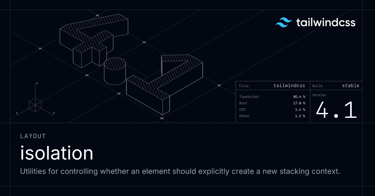 Isolation - Tailwind CSS